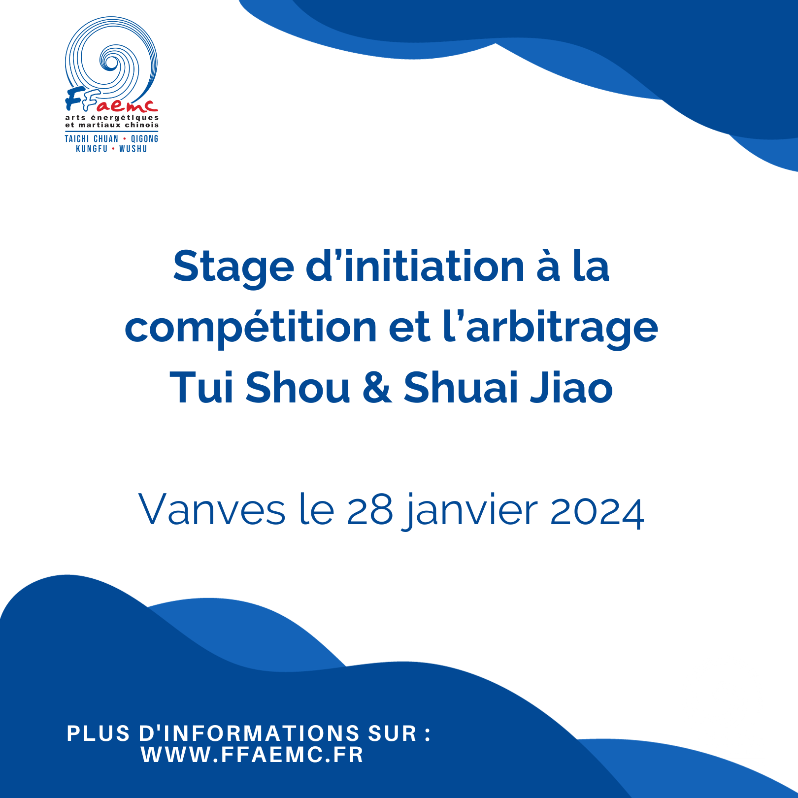 Stage d’initiation à la compétition et l’arbitrage Tui Shou & Shuai ...